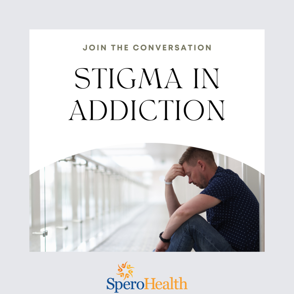 Breaking the Chains of Systemic Stigma - Spero Health